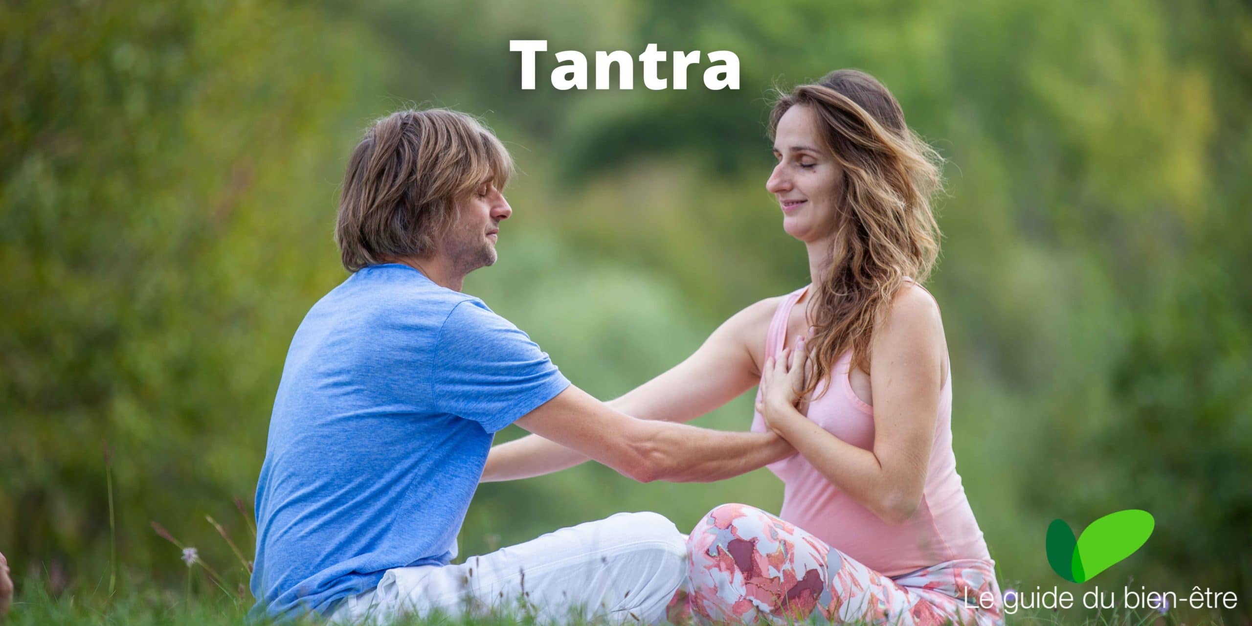 Quest Ce Que Le Tantra Une Pratique Sexuelle Et Spirituelle Sacrée